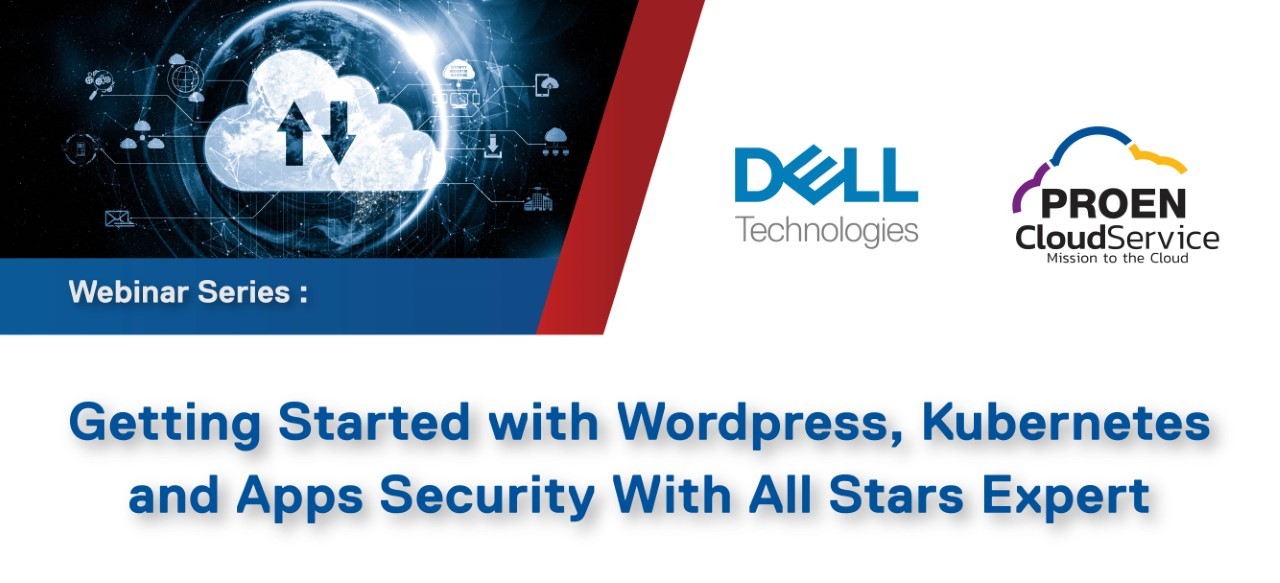 งานสัมมนาออนไลน์ หัวข้อ Getting Started With Wordpress Kubernetes And Apps Security With All 1791